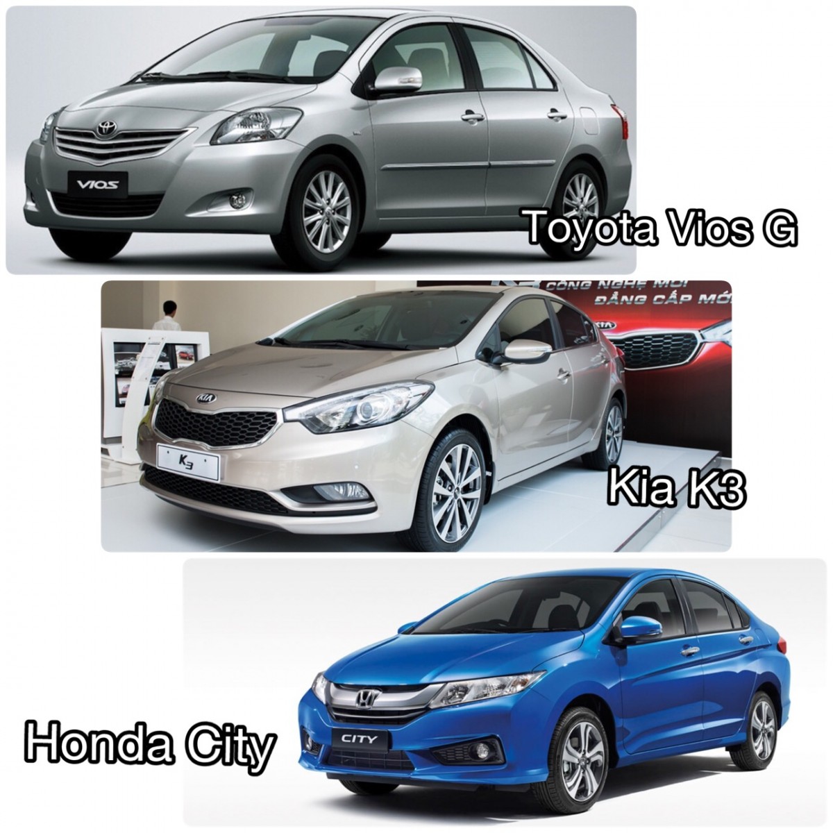 Mua xe gia đình nên chọn Vios G hay Kia K3 hay Honda City